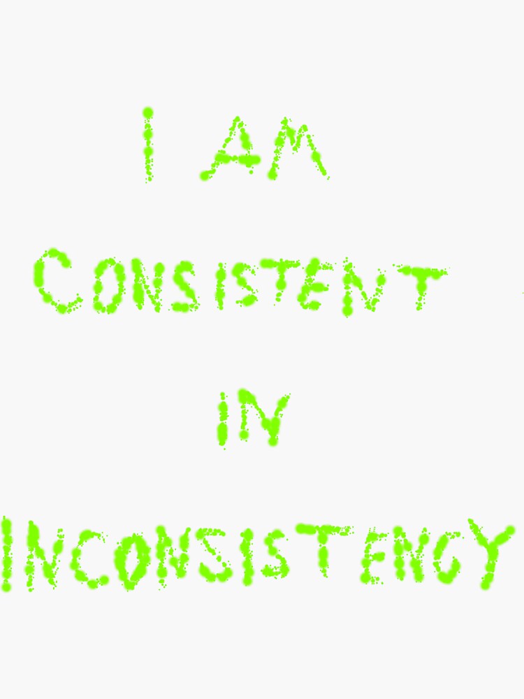 "I Am Consistent In Inconsistency Word Sticker Pack+ 4 D3 Production ...