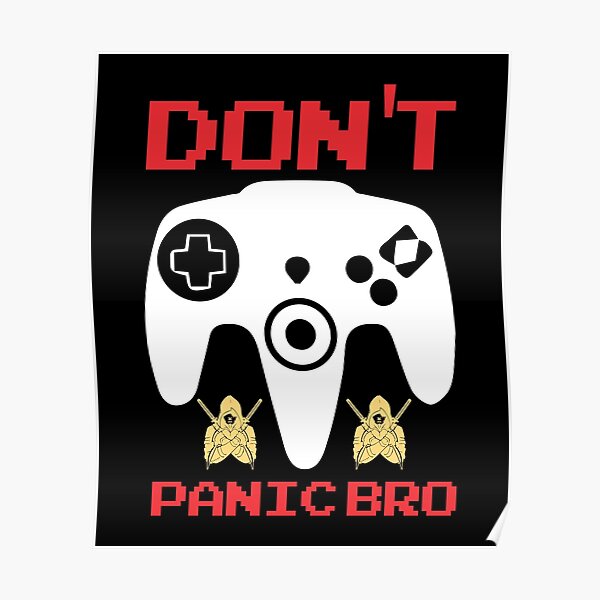"Vintage don't panic bro" Poster for Sale by PINKISHRETROS | Redbubble