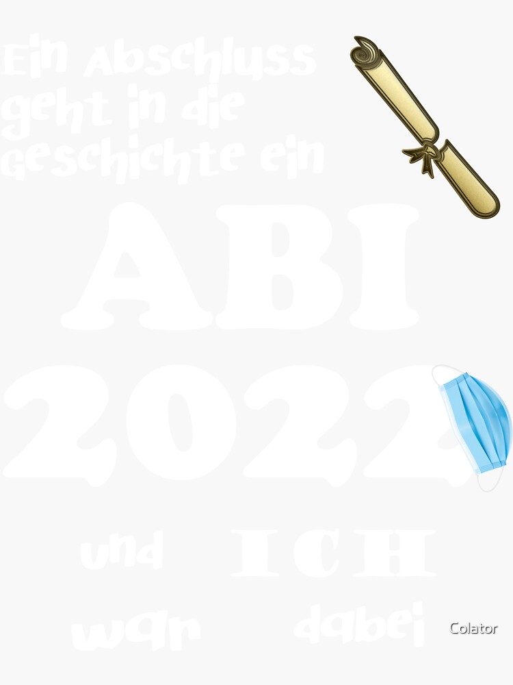 "Abitur Abi 2020 Gymnasium Graduation Abitur" Sticker for Sale by ...