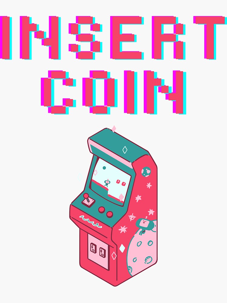 "INSERT COIN" Sticker for Sale by yass14 | Redbubble