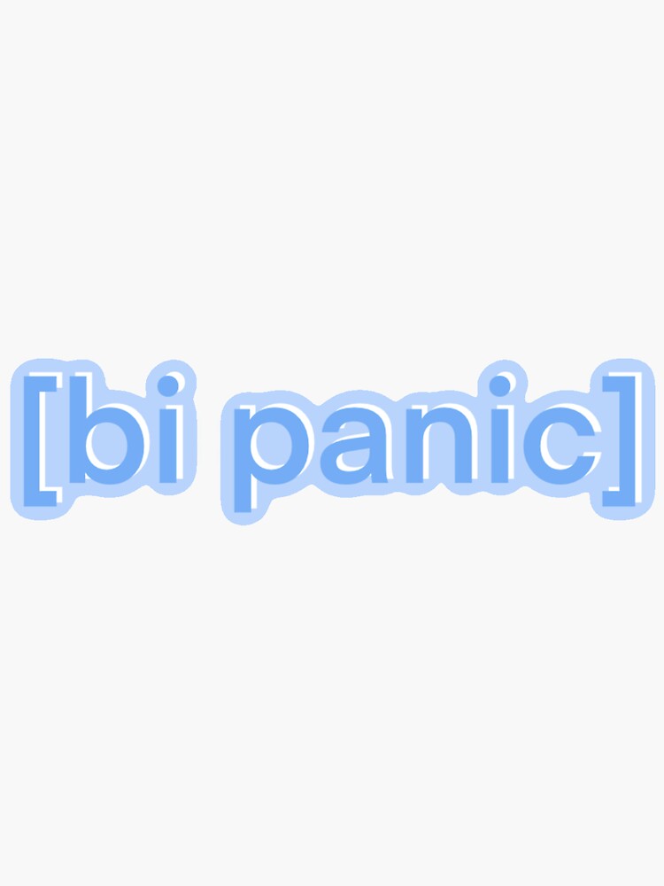 "bi panic" Sticker for Sale by IchhabeHunger4 | Redbubble