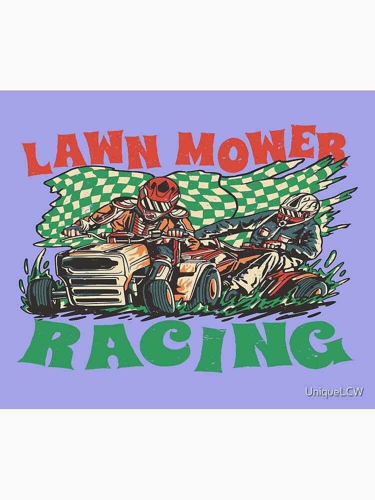 "Lawn Mower Racing" Poster for Sale by UniqueLCW | Redbubble