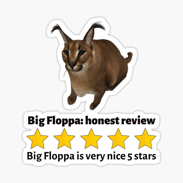 "Big Floppa Caracal Cat Rating" Sticker for Sale by ScienceLover21 ...