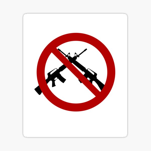 "anti gun " Sticker for Sale by Techman555 | Redbubble