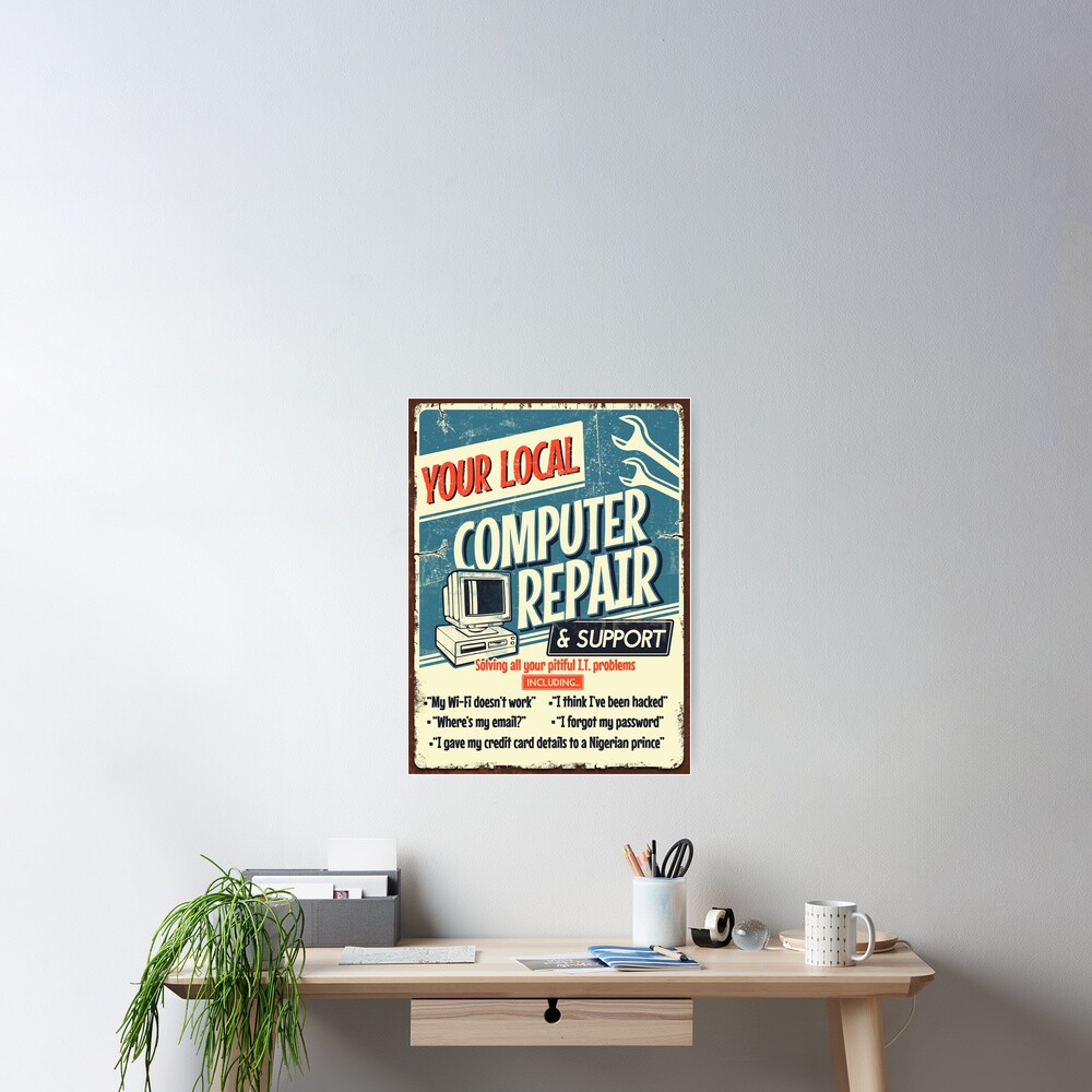 "Tech Support Computer Repair Vintage Poster Funny" Poster for Sale by ...