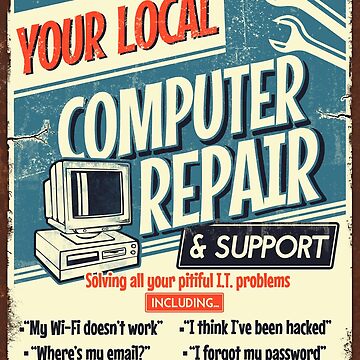 "Tech Support Computer Repair Vintage Poster Funny" Poster for Sale by ...