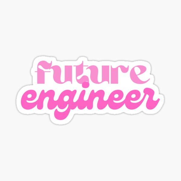 "Future engineer college engineering major aesthetic pink" Sticker for ...