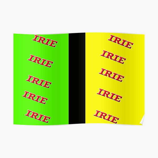 " Irie Jamaica Slang 2" Poster for Sale by Angelle55 | Redbubble