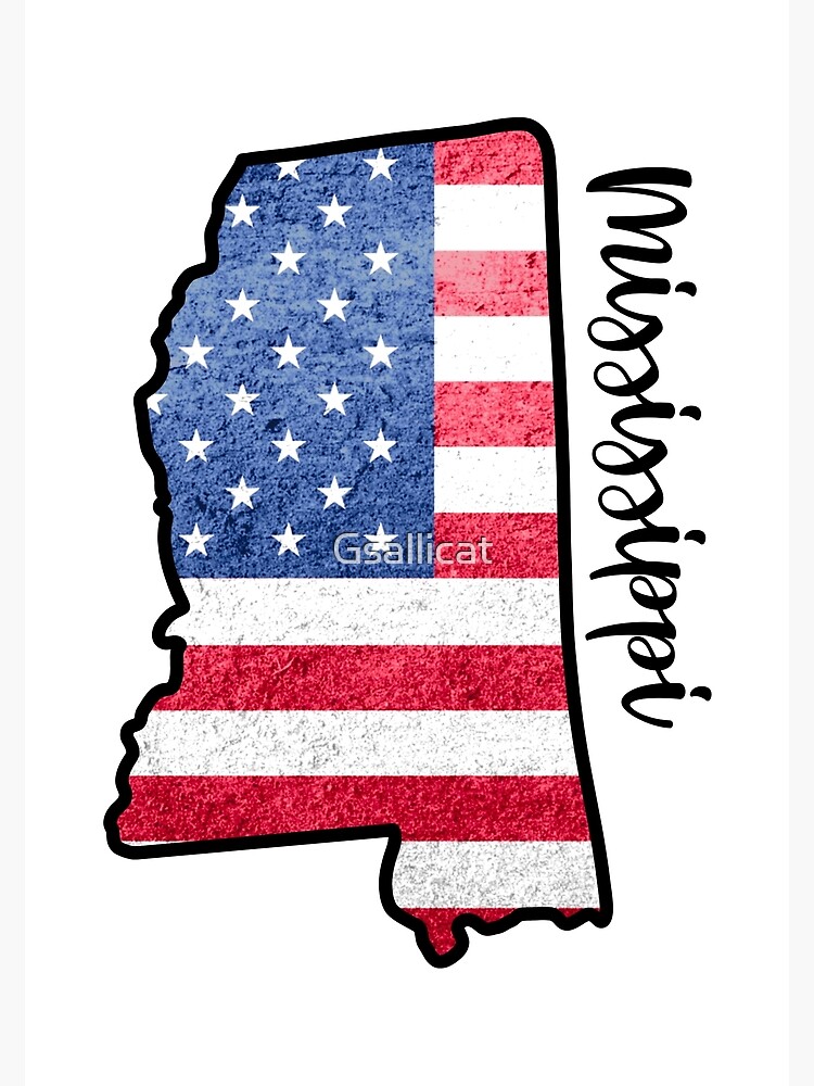 "Mississippi State Outline with Patriotic USA American Flag" Poster for ...
