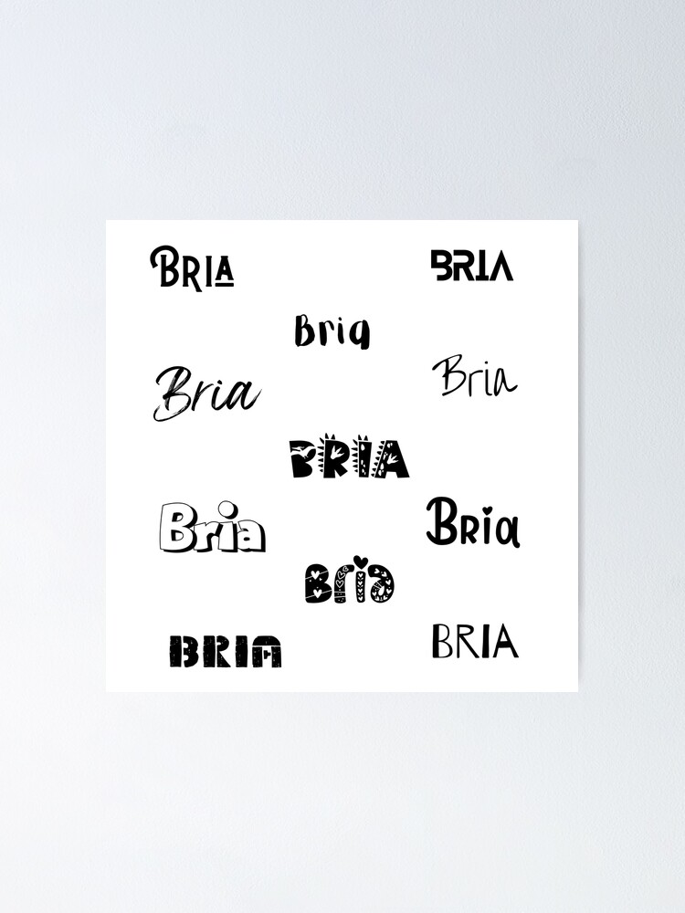 "Bria stickers in 10 different fonts" Poster for Sale by magleen ...