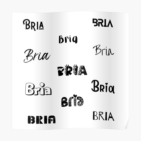 "Bria stickers in 10 different fonts" Poster for Sale by magleen ...