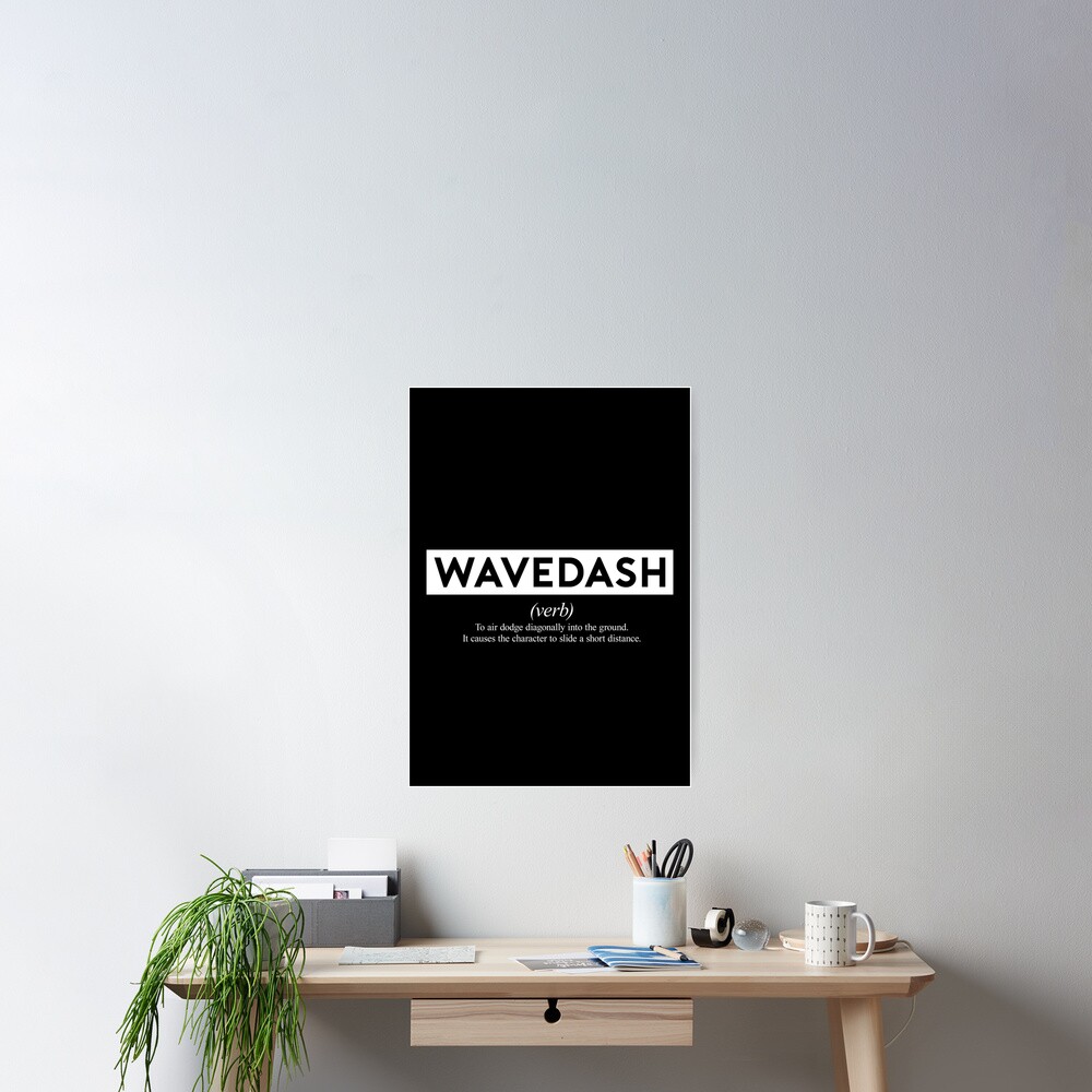 "Wavedash - The Definition" Poster for Sale by Waveshine | Redbubble