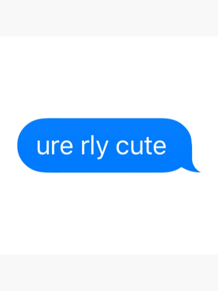 "ur rly cute" Poster for Sale by eva-aestheticcc | Redbubble