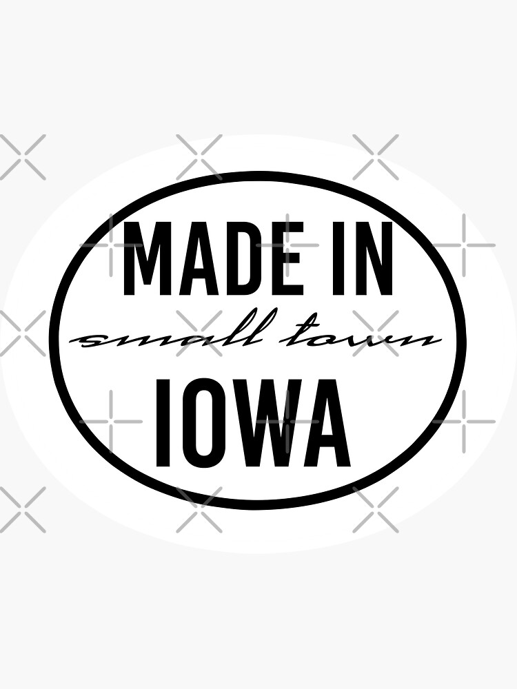 "Small Town Iowa Graphic" Sticker for Sale by tempigrace | Redbubble