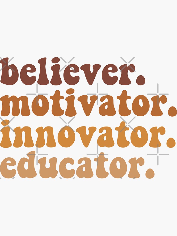 "Believer Motivator Innovator Educator, Gift for Teachers, Teacher ...