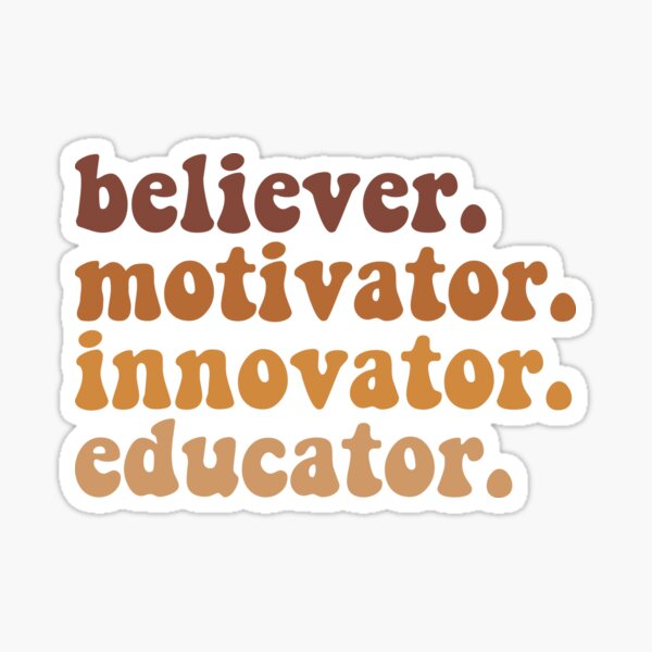 "Believer Motivator Innovator Educator, Gift for Teachers, Teacher ...