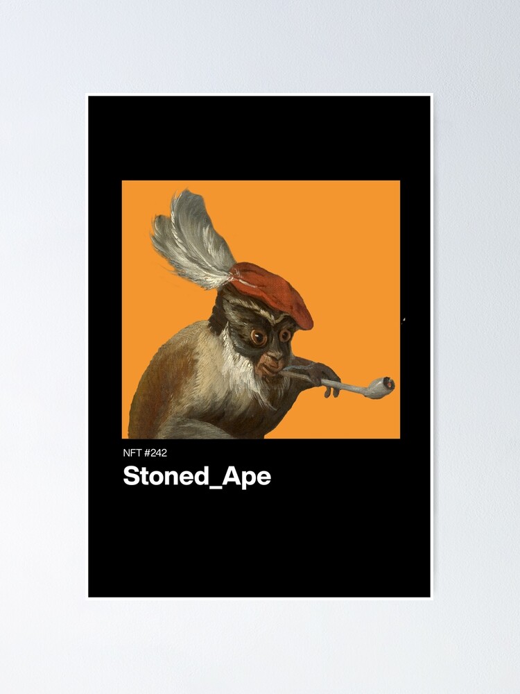 "NFT Stoned Ape Art | Meme NFT T-Shirt" Poster for Sale by ...