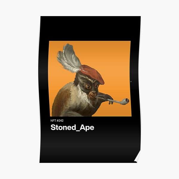 "NFT Stoned Ape Art | Meme NFT T-Shirt" Poster for Sale by ...