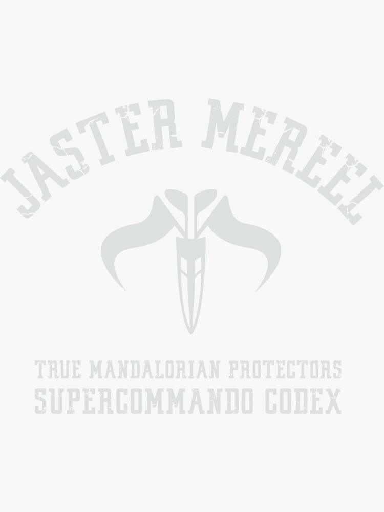 "JASTER MEREEL GREY" Sticker for Sale by davidsblanco | Redbubble