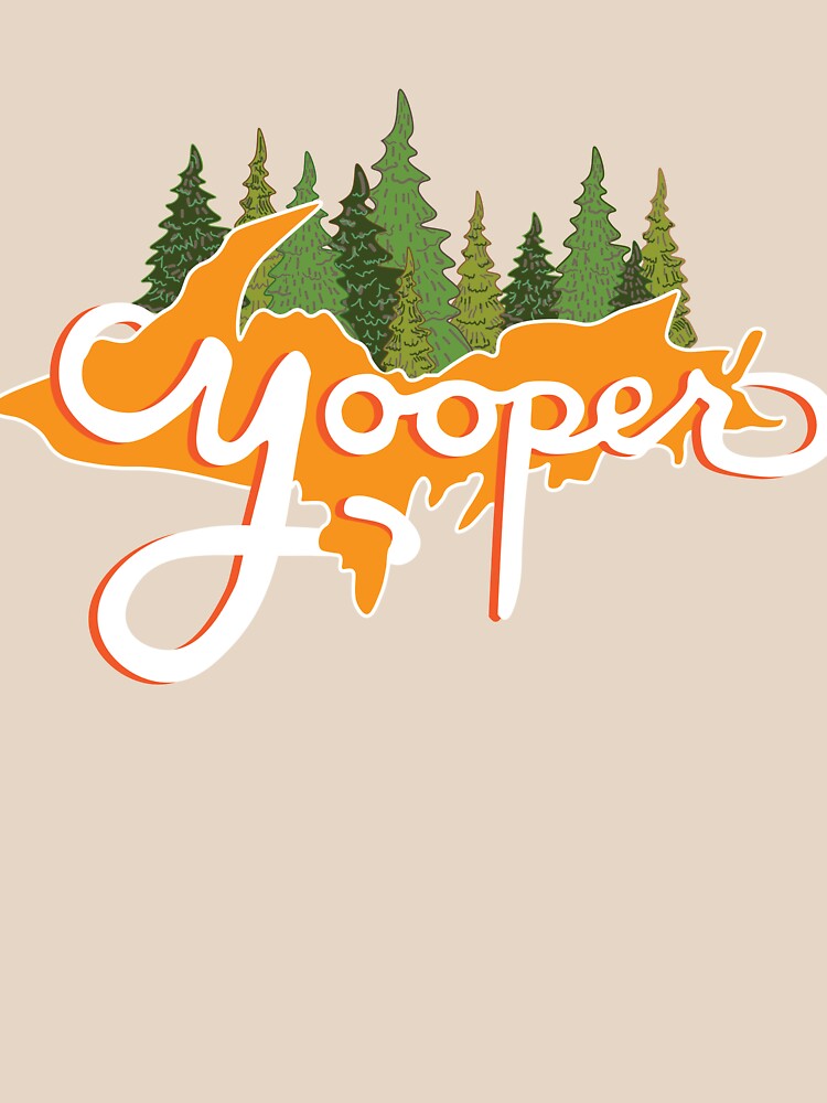 "Yooper - Blue Orange" T-shirt by ElyseBoardman | Redbubble
