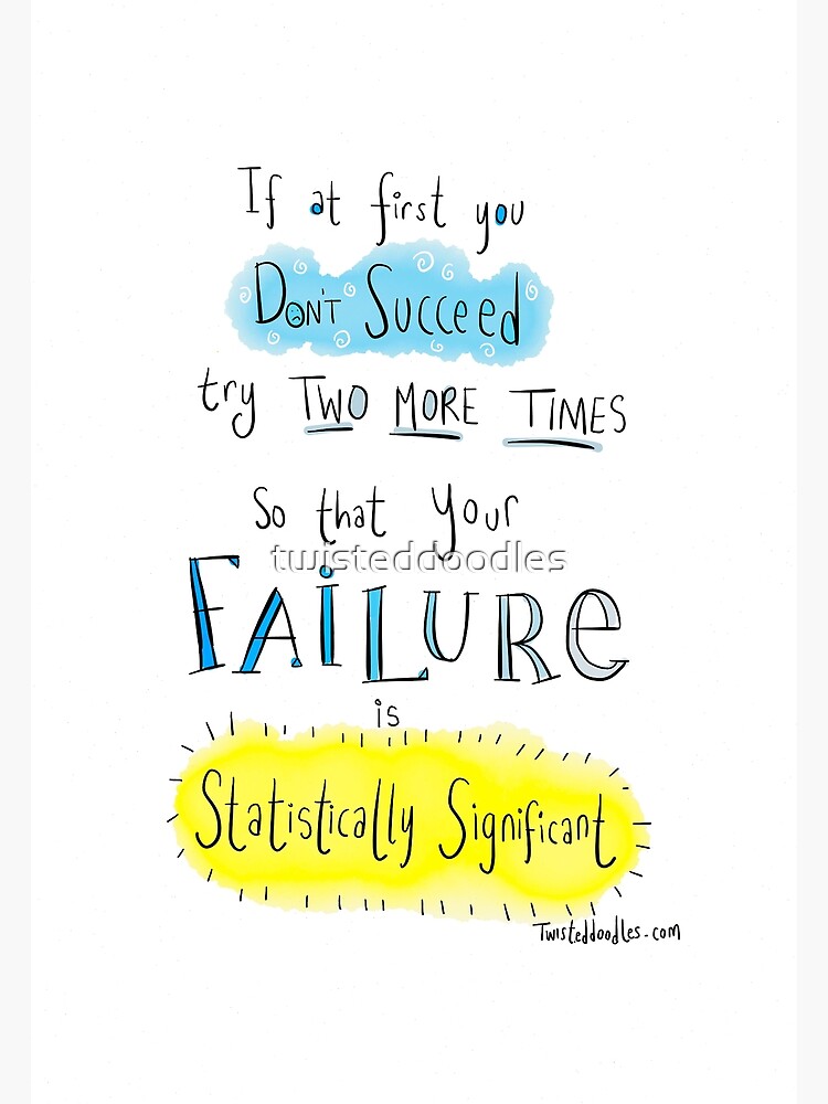 "If at first you don't succeed.... THE SCIENCE VERSION." Greeting Card ...