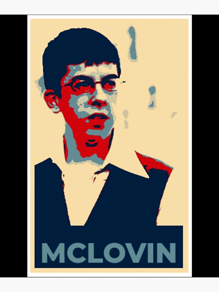 "McLovin " Poster for Sale by ITGeekGifts | Redbubble