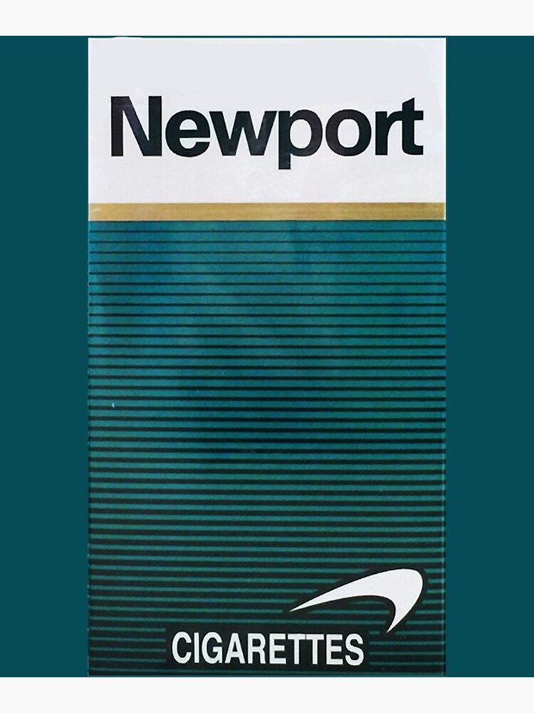 "newport cigarettes" Poster for Sale by CapCityTeeszz | Redbubble