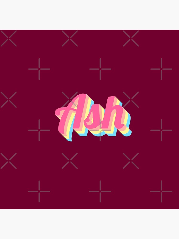 "Ash Sweet Baby Name" Poster for Sale by ArtoMino | Redbubble