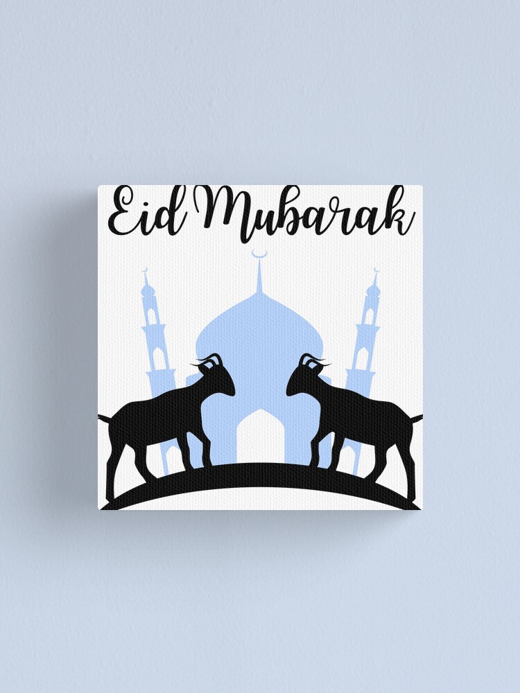 "eid al adha mubarak ,eid al adha design" Canvas Print for Sale by ...