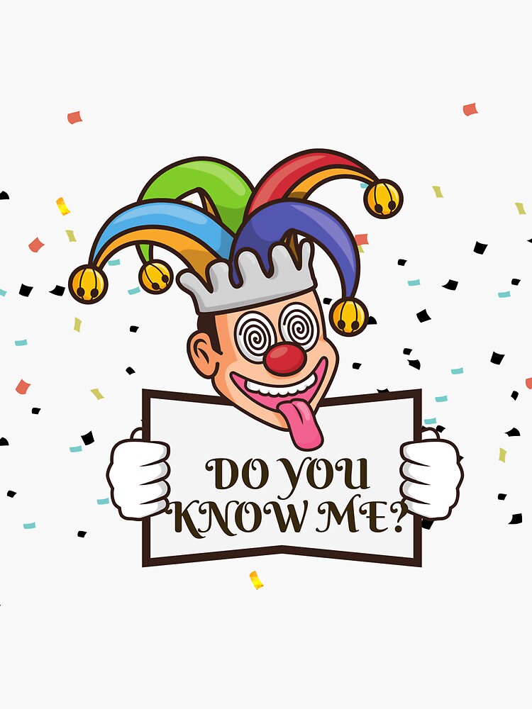 "Hey Do You Know Me?" Sticker for Sale by tharindusrilak | Redbubble