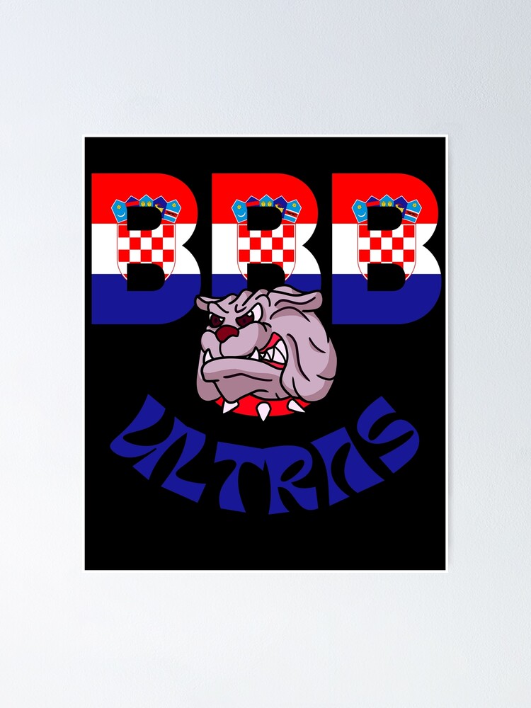 "BAD BLUE BOYS ULTRAS" Poster for Sale by GRADA007 | Redbubble
