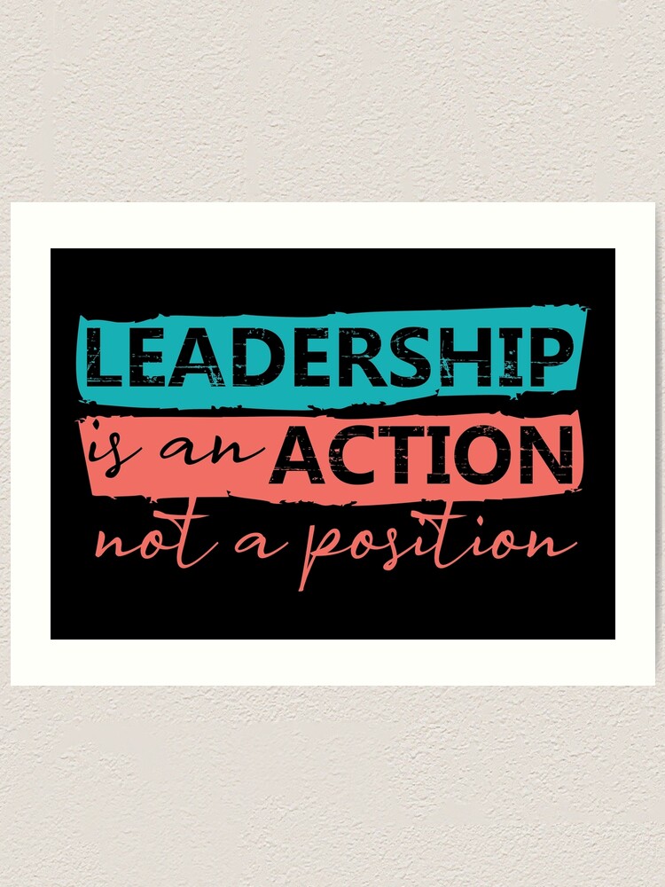 "Leadership is an action - Leadership quotes - Inspirational Leadership ...
