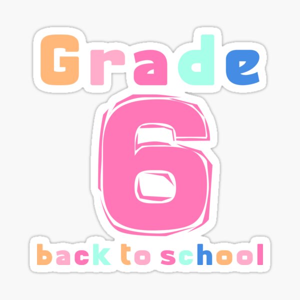 "sixth Grade Rainbow Girls Boys Teacher Cute 6th Grade" Sticker for ...