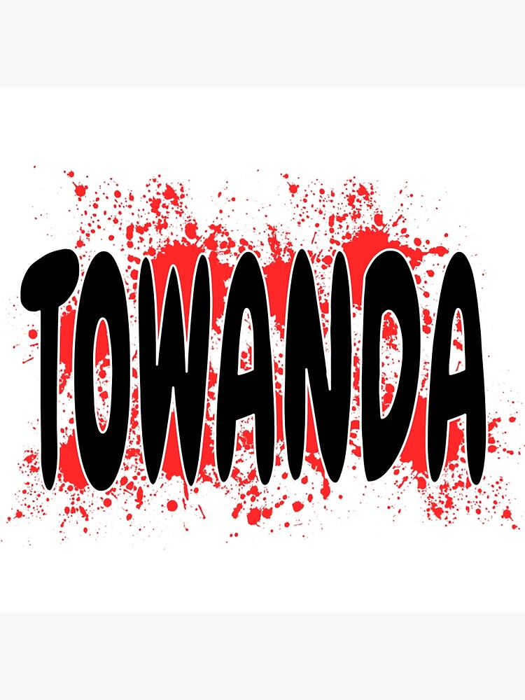 "Towanda With Red Splatter paint" Poster by devonmaxx | Redbubble