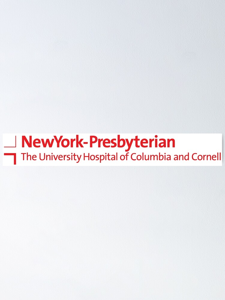 "New York-Presbyterian Hospital" Poster for Sale by JustWear5 | Redbubble
