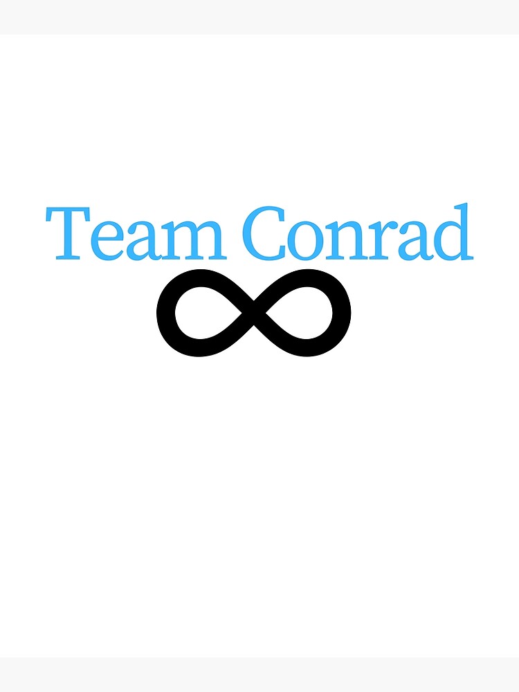 "Team Conrad - The Summer I Turned Pretty" Poster for Sale by ...