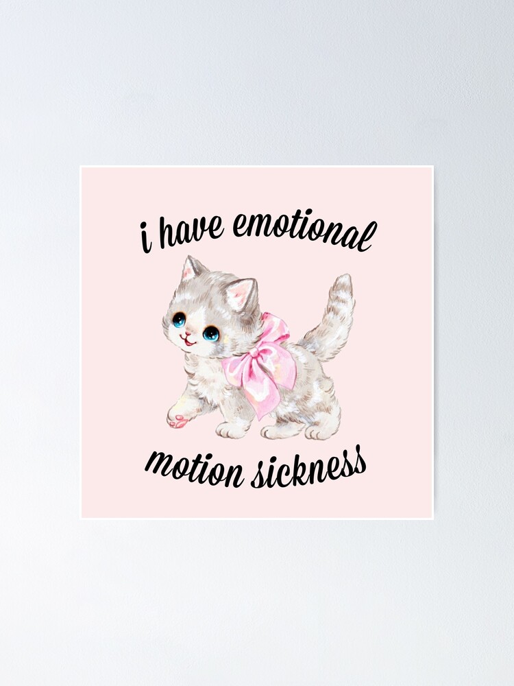 "motion sickness" Poster for Sale by angelicgirl-444 | Redbubble