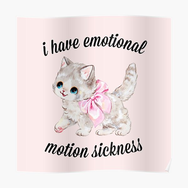 "motion sickness" Poster for Sale by angelicgirl-444 | Redbubble