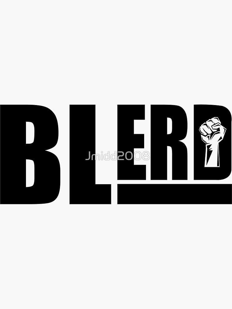 "BLERD" Sticker for Sale by Jmidd2008 | Redbubble