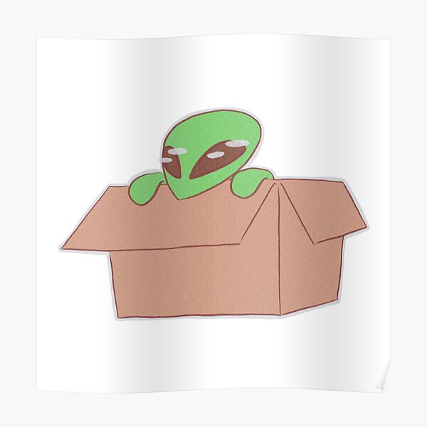 "Alien in Box" Poster for Sale by Abbsteel | Redbubble
