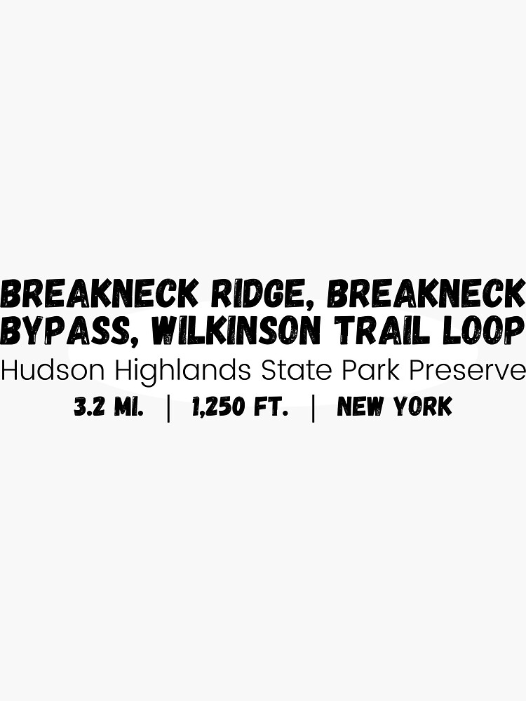 "Breakneck Ridge, Breakneck Bypass, Wilkinson Trail Loop- Hudson ...