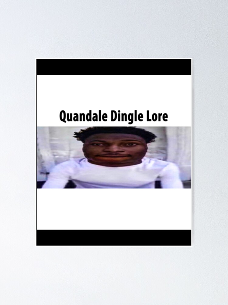 "Quandale dingle meme " Poster for Sale by Orlaoung | Redbubble