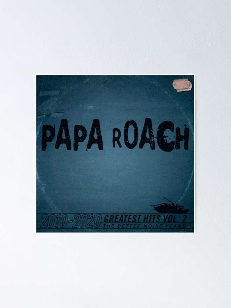 "2010-2020 greatest papa band" Poster for Sale by DonaldPBarrett ...