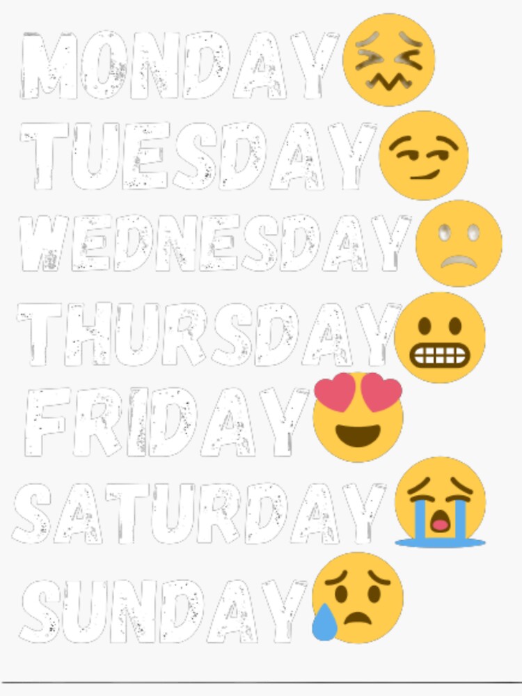 "Moods of the Week Expressed Through Emojis" Sticker by NadiaDesignsin ...