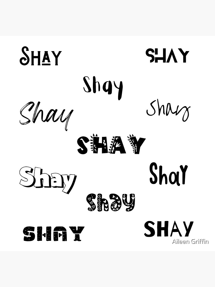 "Shay stickers in 10 different fonts" Poster for Sale by magleen ...