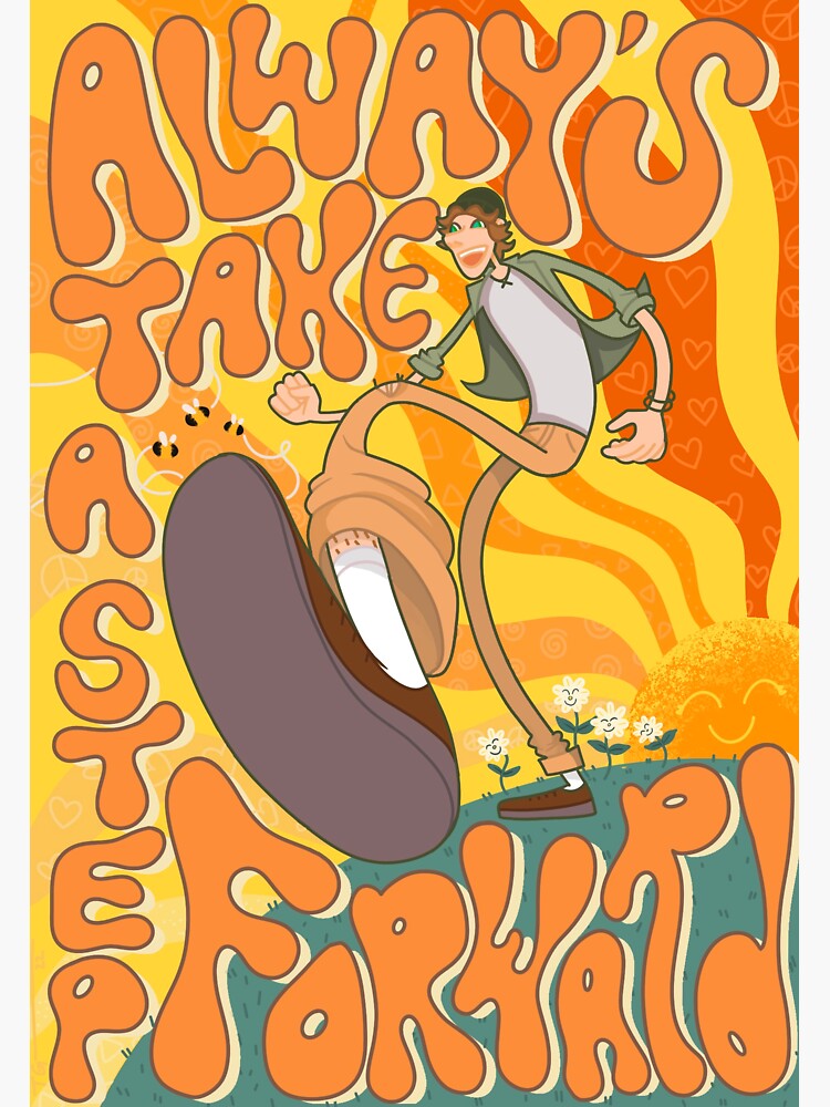 "Always take a step forward!" Sticker for Sale by mynamegispi | Redbubble