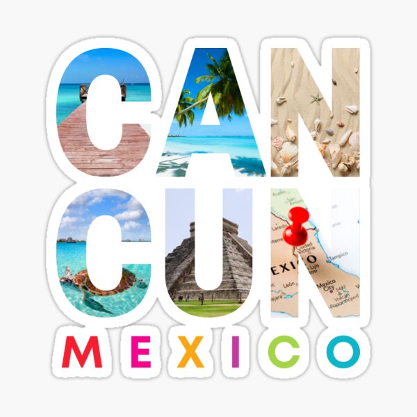 "Cancun Mexico - Family Vacation Trip 2022" Sticker by labelletrends ...