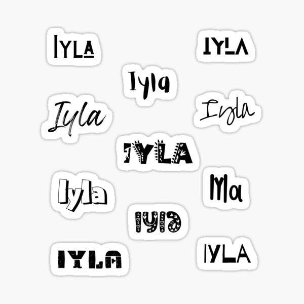 "Iyla stickers in 10 different fonts" Sticker for Sale by magleen ...