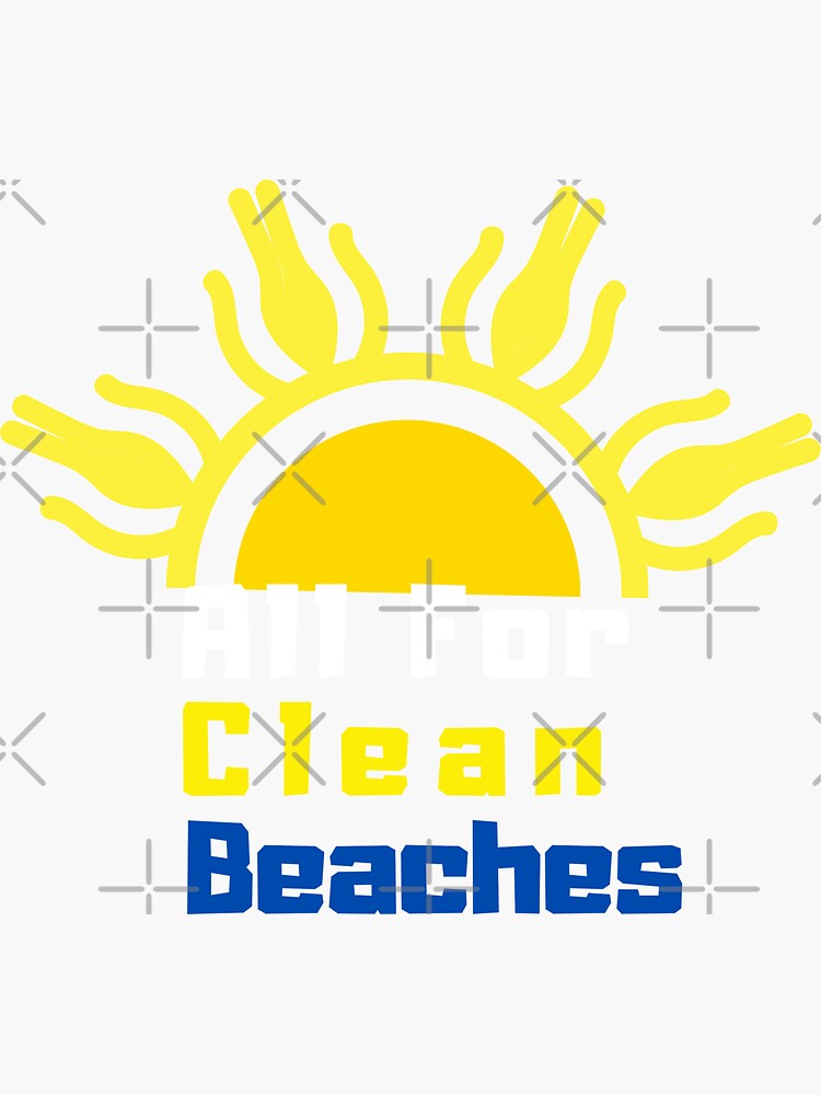 "Clean beaches." Sticker for Sale by wakrimoo | Redbubble