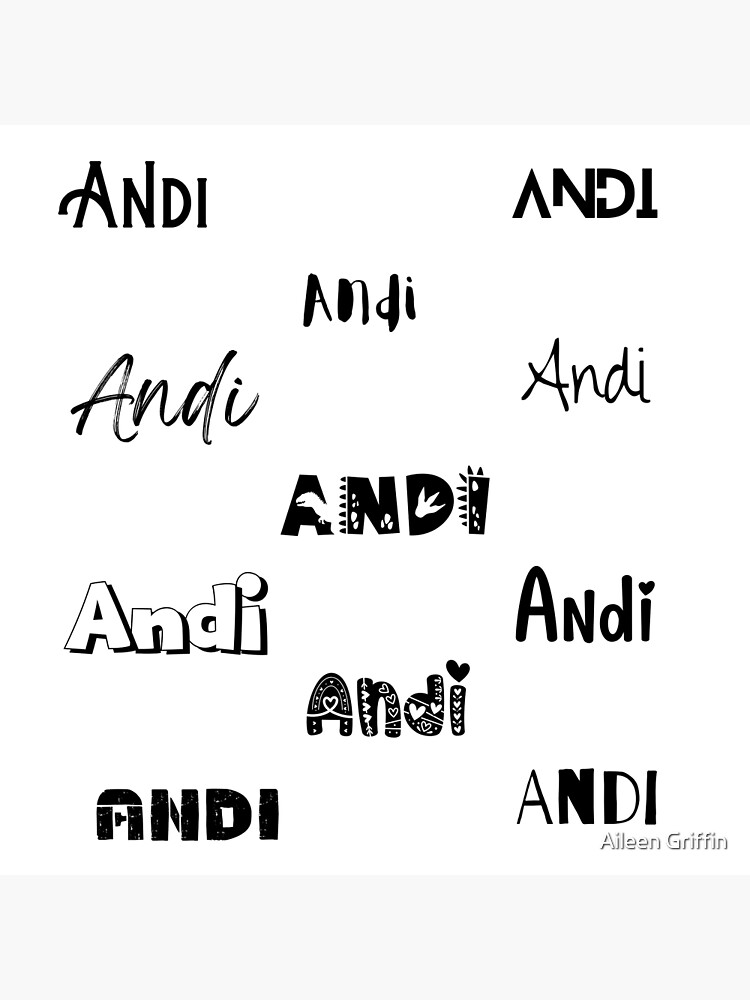 "Andi stickers in 10 different fonts" Poster for Sale by magleen ...